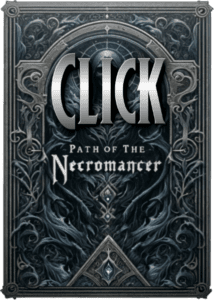 Path Of The Necromancer | Path Of The Necromancer